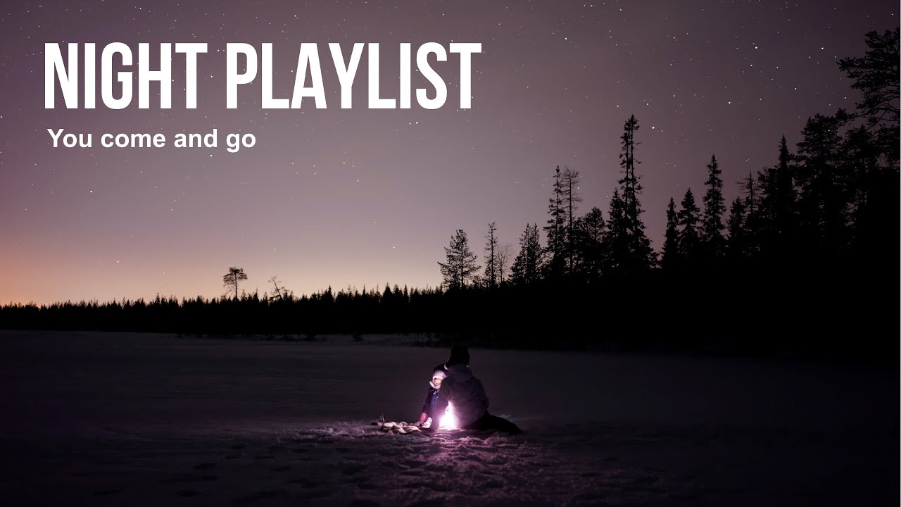 PLAYLIST | Songs For A Relaxing Night | Chill With Me - YouTube