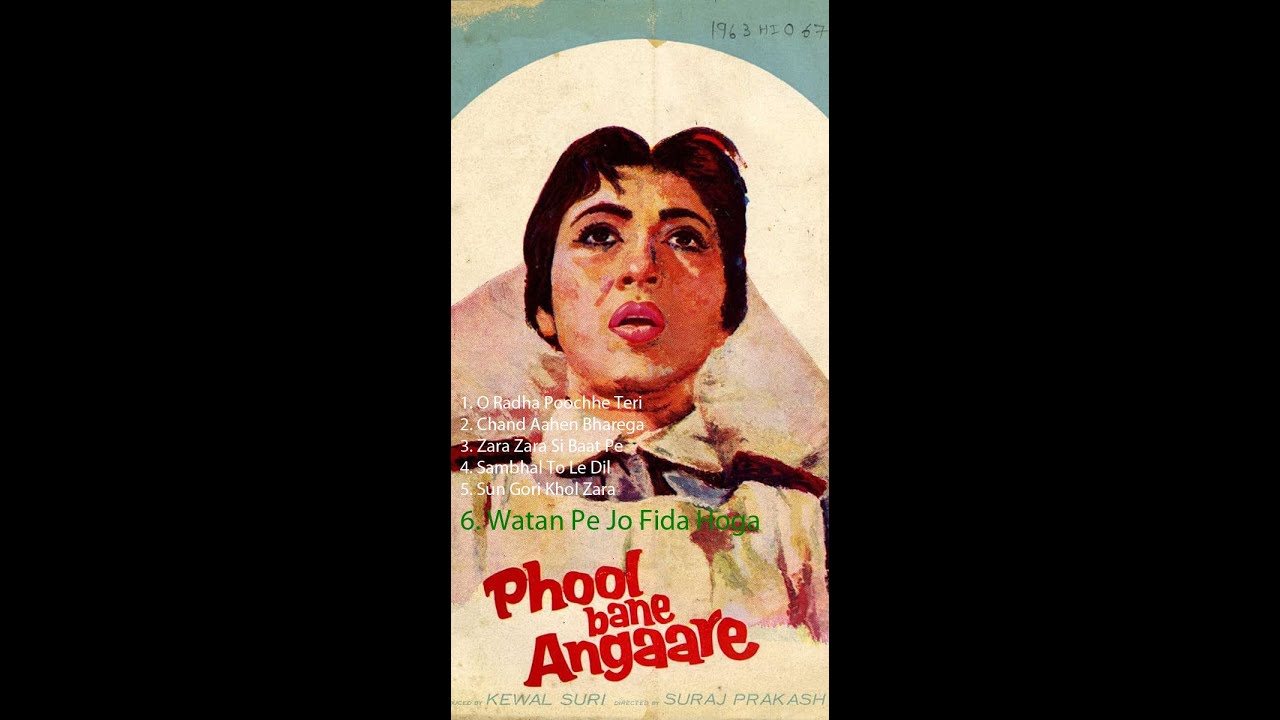 Watan Pe Jo Fida Hoga - Phool Bane Angaare - Raaj Kumar - Mala Sinha ...