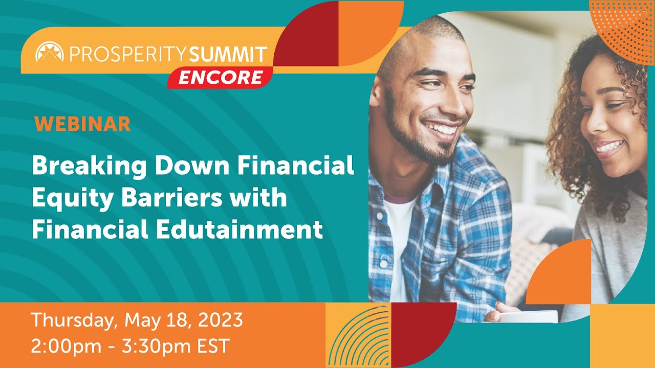 Breaking Down Financial Equity Barriers with Financial Edutainment ...
