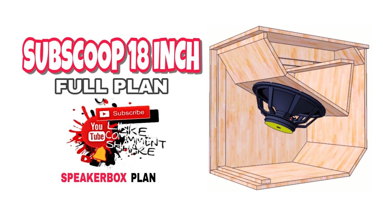 SUBSCOOP 18 INCH | FULL PLAN - YouTube