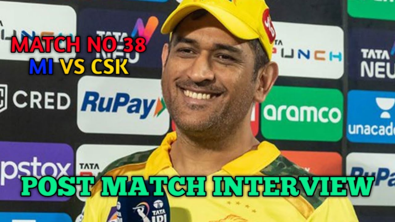MS Dhoni Post Match Interview By Losing Captain || MI VS CSK 2025 - YouTube