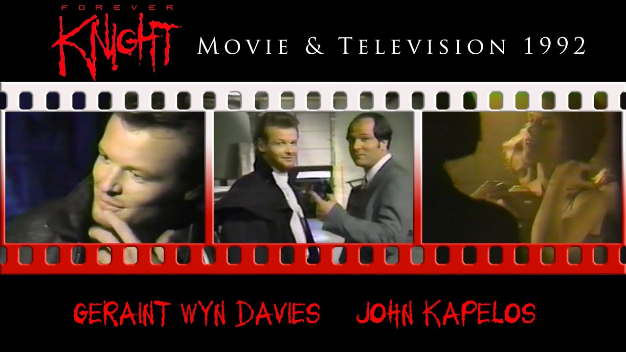 Forever Knight | Movie & Television Interview | Geraint Wyn Davies and ...
