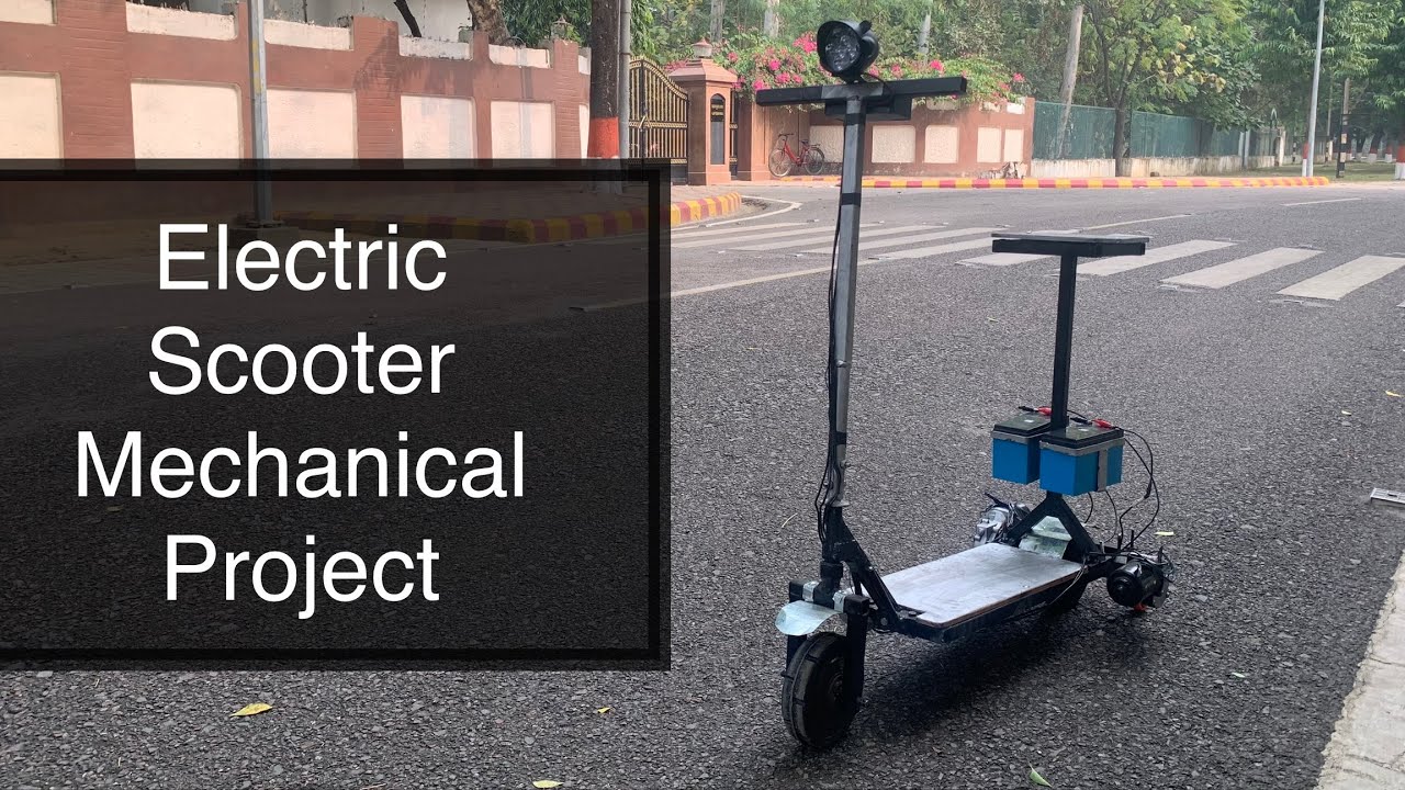 Electric Scooter Mechanical Engineering Final Year Project - YouTube