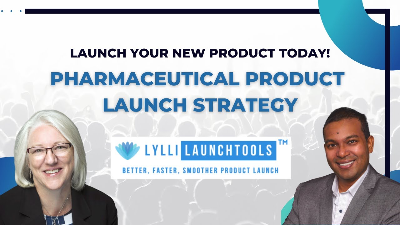 How To Manage a Product Launch In Pharma, Life Sciences or Medical ...