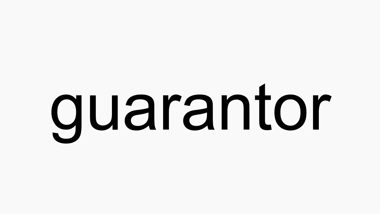 How to pronounce guarantor - YouTube