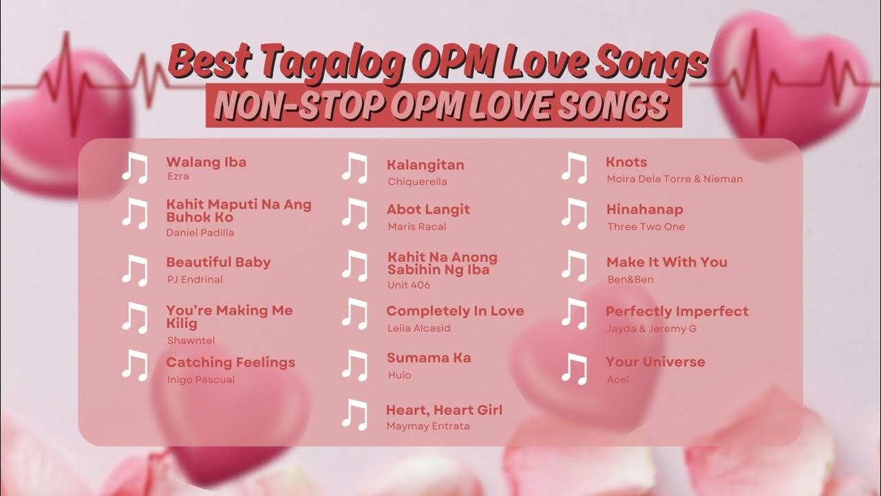 Best Tagalog OPM Love Songs | Non-Stop OPM Songs - YouTube