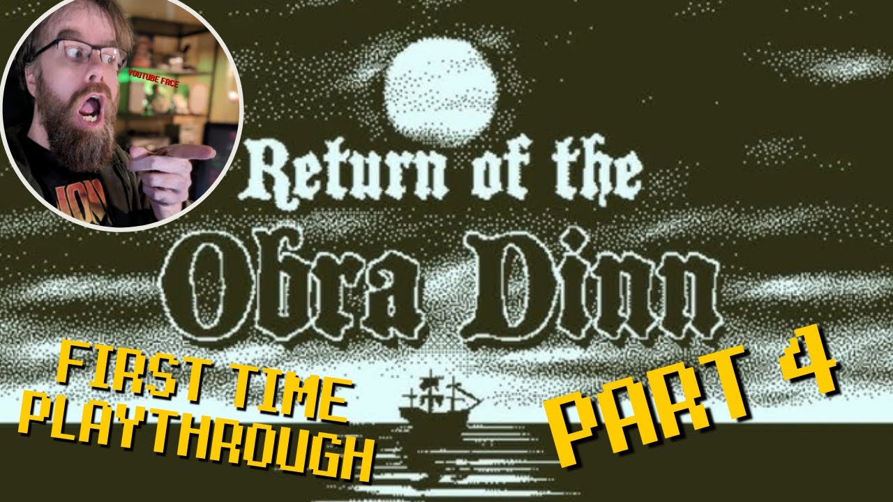 I'm on the Struggle Boat - The Return of the Obra Dinn (2018) - YouTube