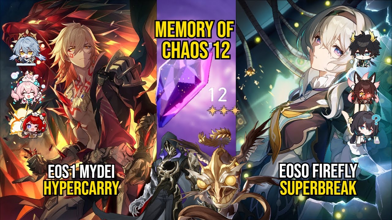 E0S1 Mydei Hypercarry & E0S0 Firefly Superbreak | Memory Of Chaos 12 ...
