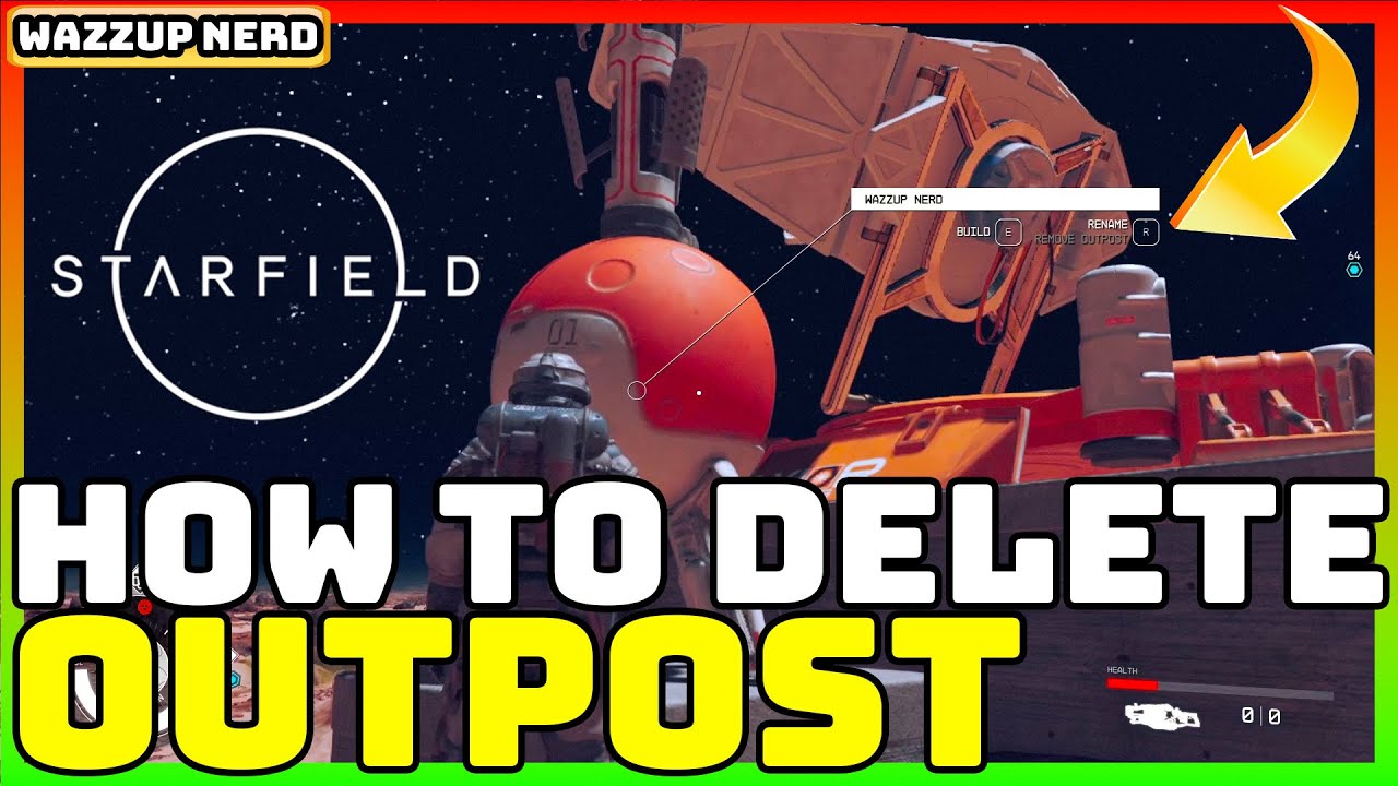 Starfield - How to Remove Outpost - Super Quick Easy Guide - YouTube