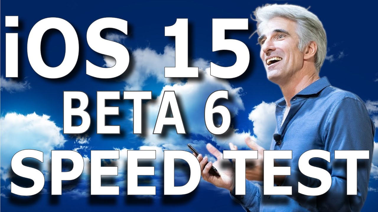 iOS 15 Beta 6 : Speed / Performance Test (iOS 15 Public Beta 6) - YouTube