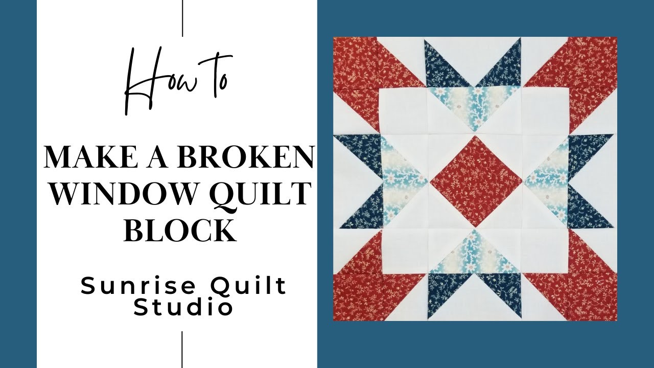 Broken Window Quilt Block - YouTube