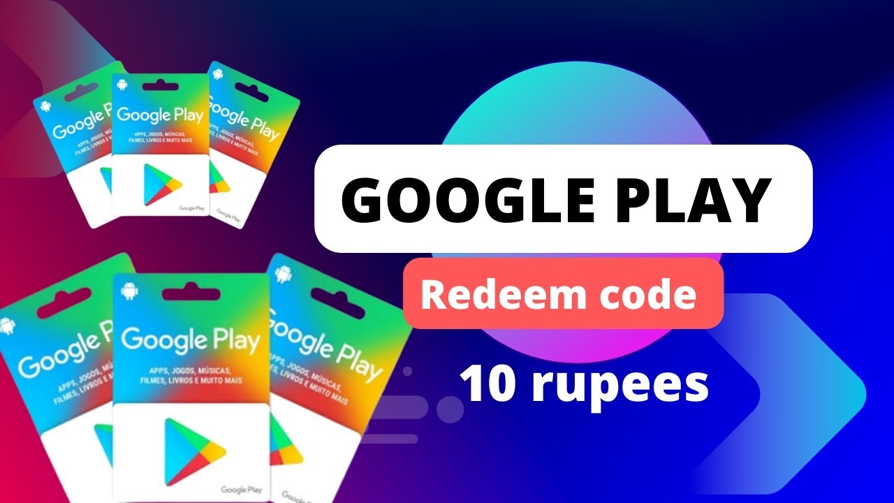 Googleplay redeem code 10 rupees - YouTube