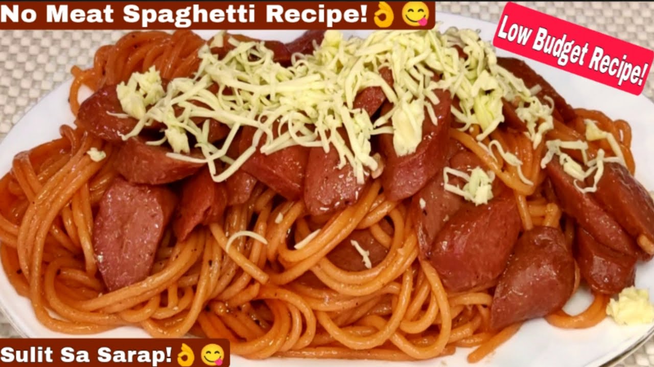 ANG AKING LOW BUDGET PINOY SPAGHETTI RECIPE | HOTDOG AT KETCHUP LANG ...