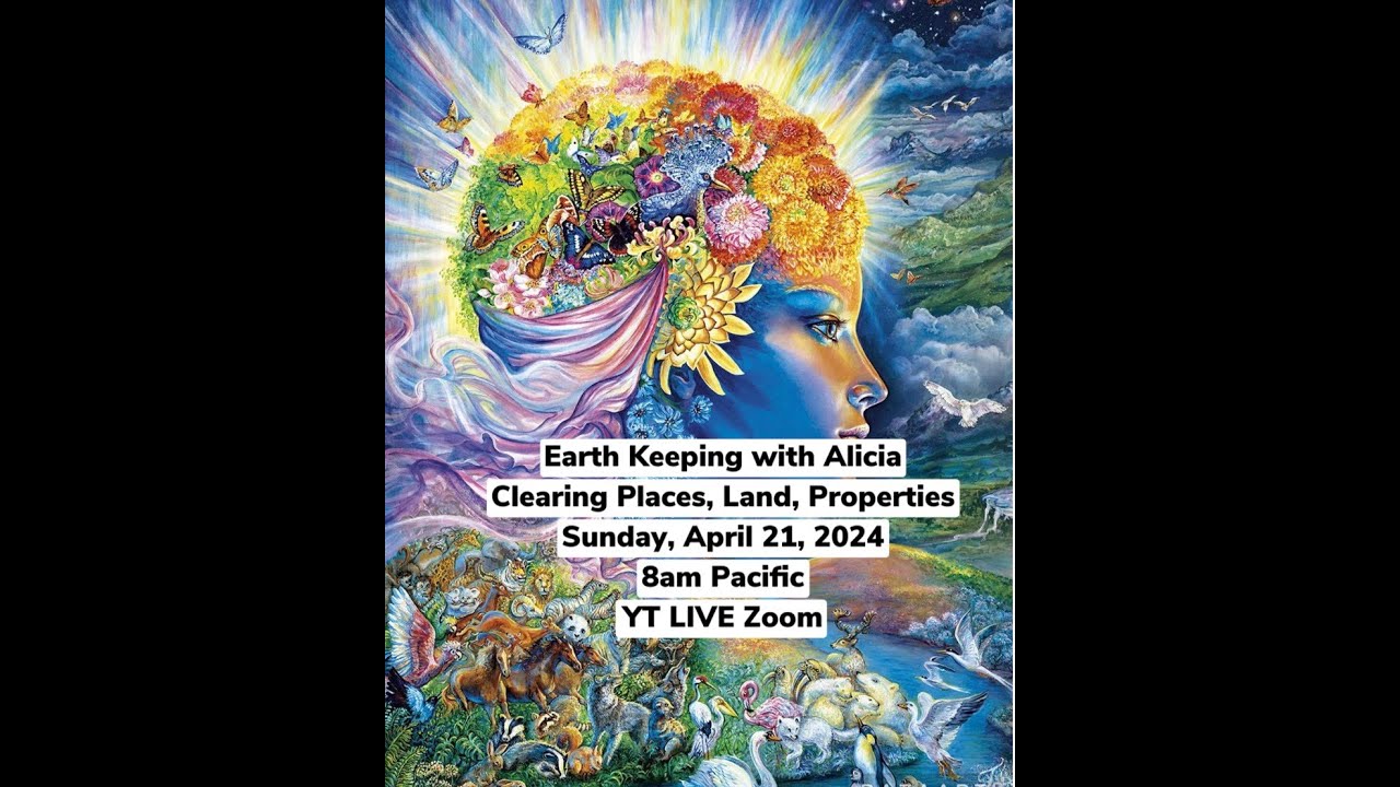 Earth Keeping With Alicia: Clearing Places, Land, Properties - YouTube