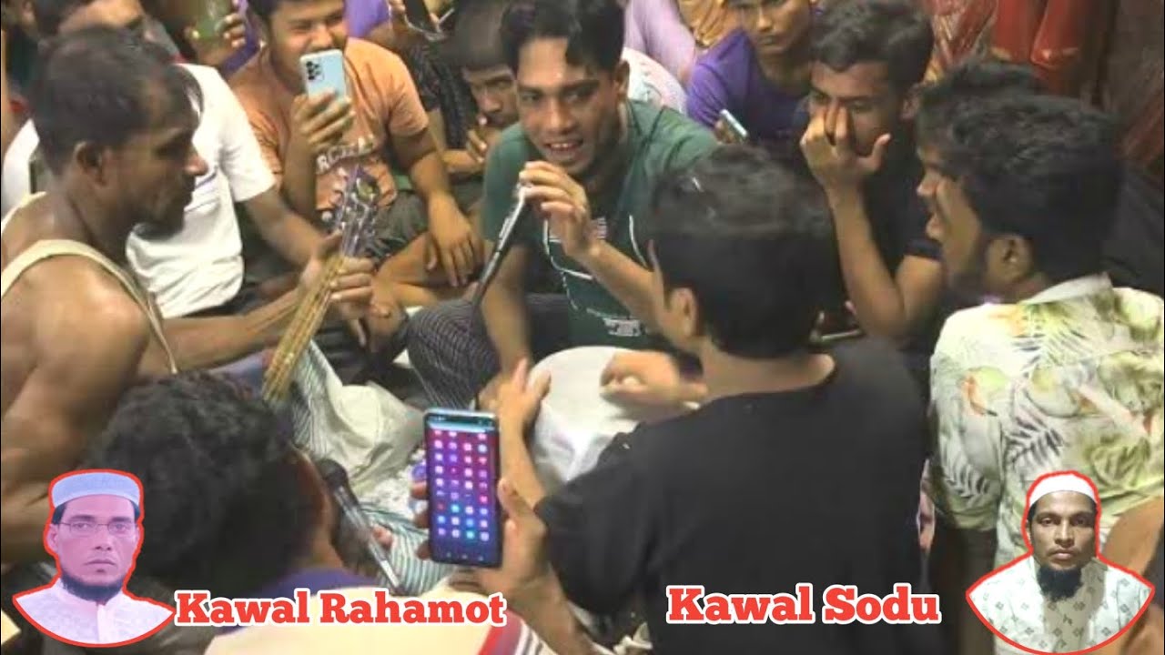 Kawal Sodu and Kawal Rahamot Ullah 2 - YouTube