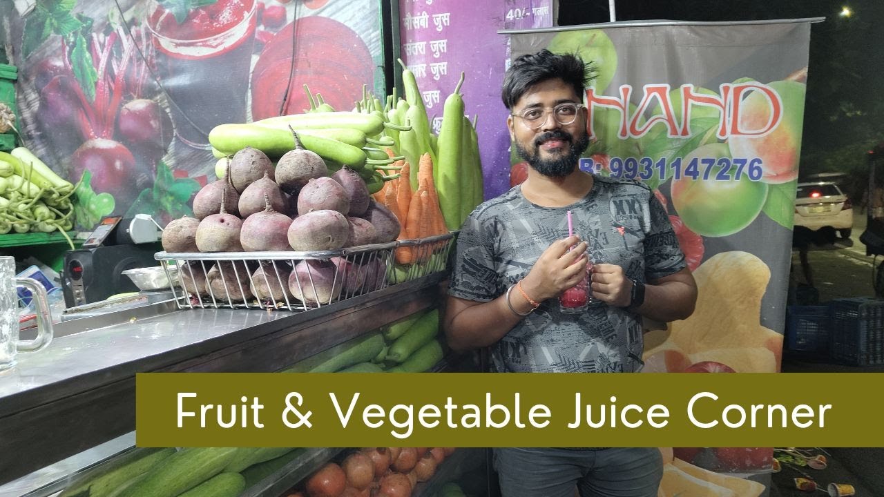 #61 Fruit & Vegetable Juice Corner || 😋😍👌 - YouTube