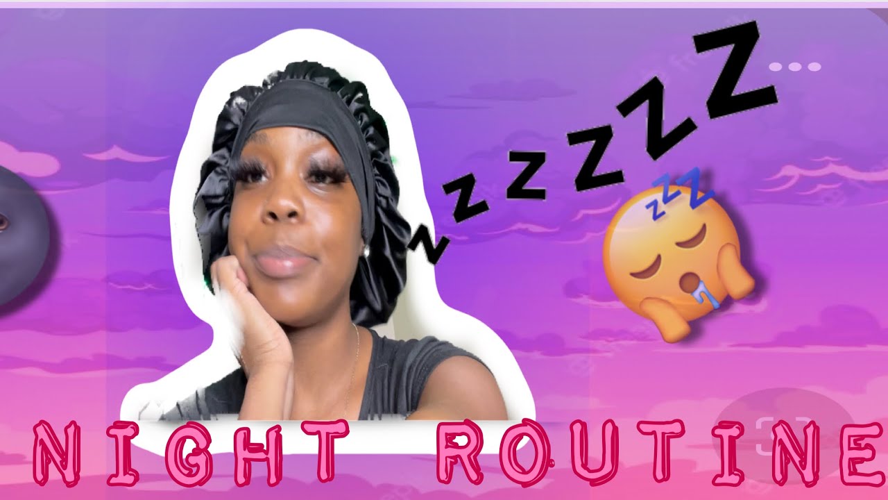 8pm Night Routine 😴 🏾|| 6am early START!😳 - YouTube