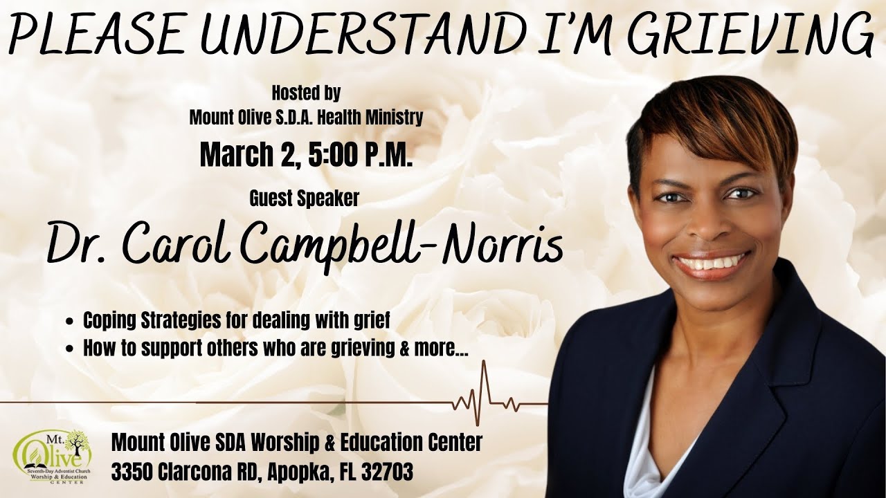 Please Understand I'm Grieving | Dr. Carol Campbell Norris - YouTube