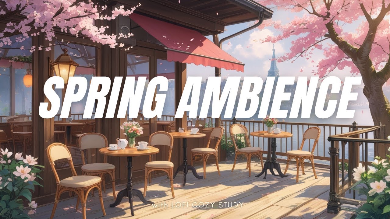 🌸 Spring Coffee Shop Ambience in Paris | Peaceful Spring Study Vibes ...