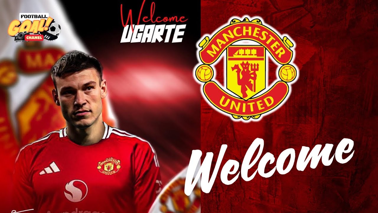 OFICIAL: MANUEL UGARTE - WELCOME TO MANCHESTER UNITED / HERE WE GO ...