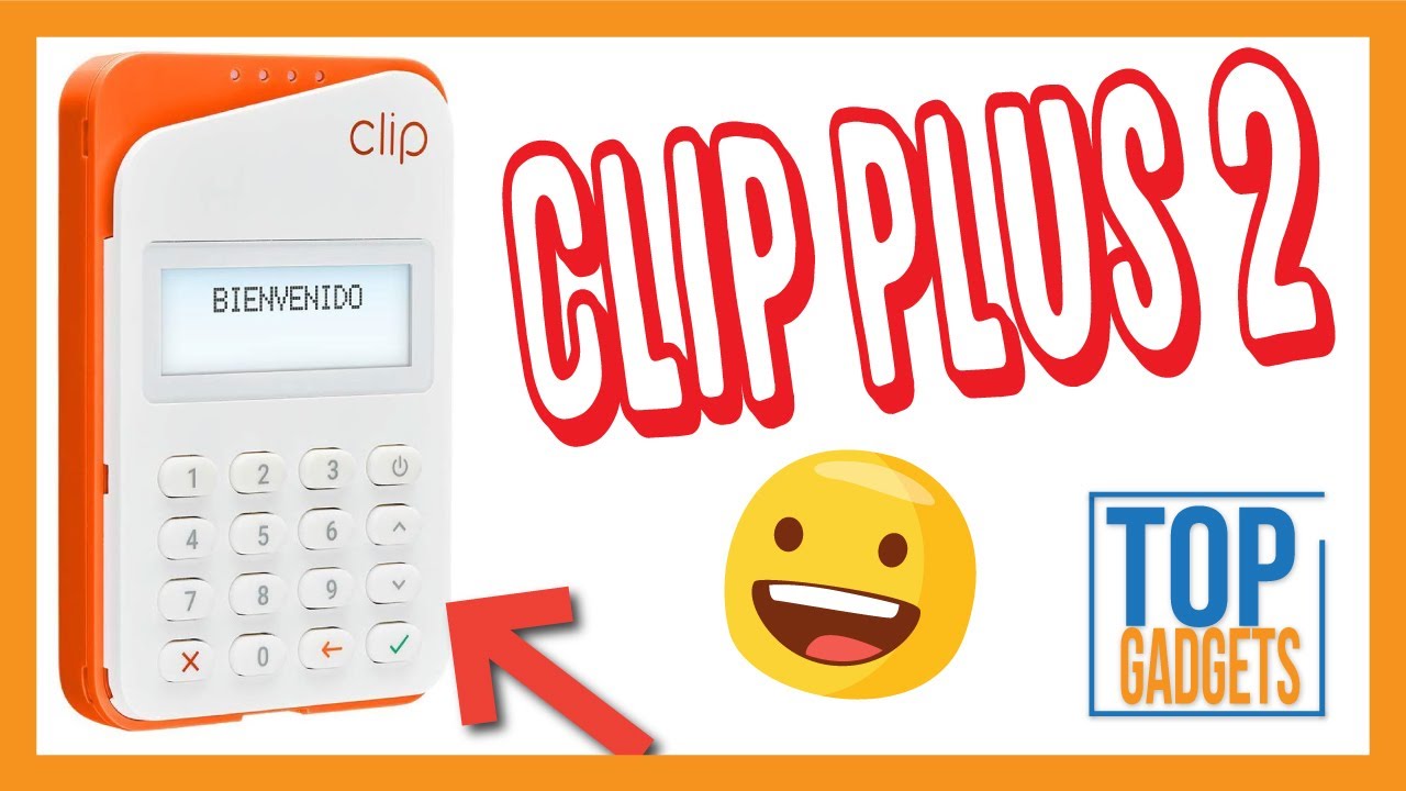 🚀 Clip Plus 2 Terminal Punto de Venta Móvil - YouTube