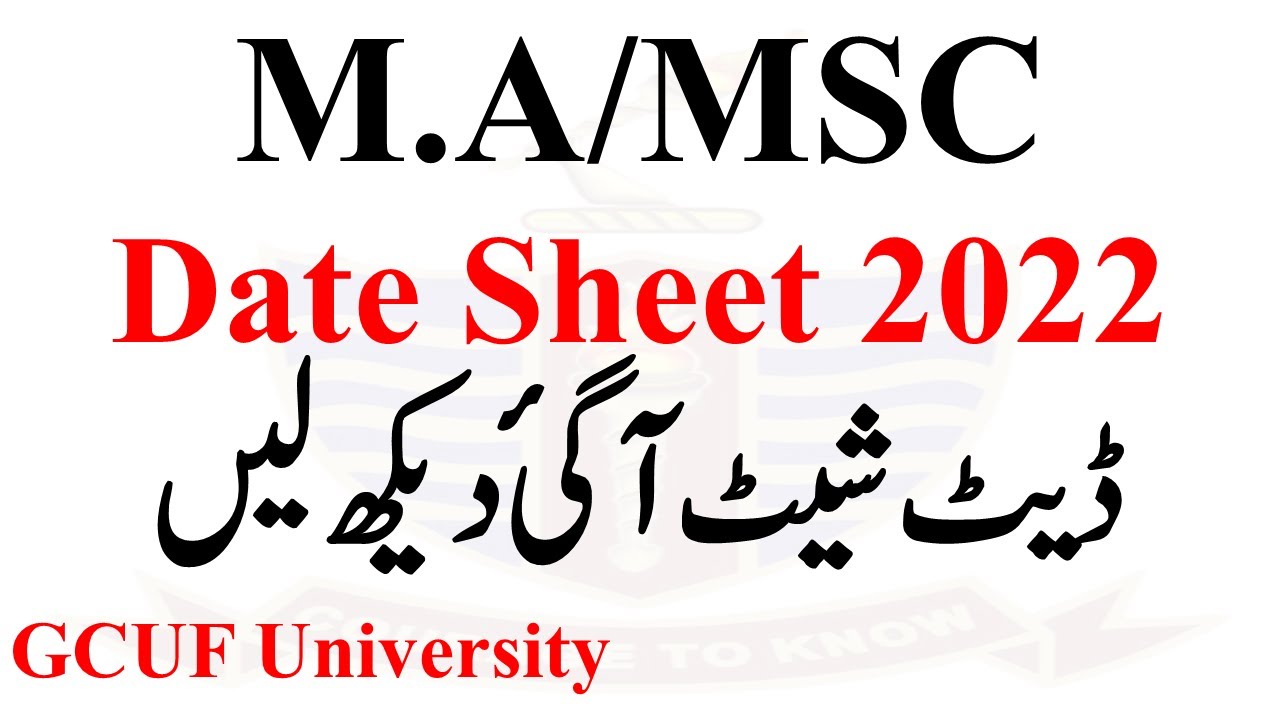 MA MSc Part 1 & 2 Annual 2022 Date Sheet Announced Official GCUF - MA ... MA MSc Part 1 & 2 Annual 2022 Date Sheet Announced Official GCUF - MA ...