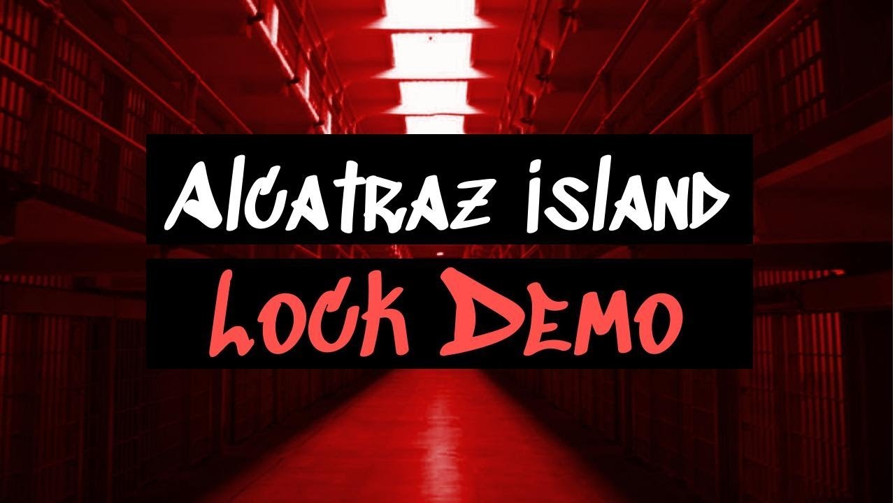 Alcatraz Island Lock Demo - YouTube