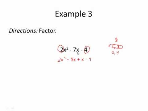 Another Method for Factoring Trinomials When a is Not Equal to 1 - YouTube