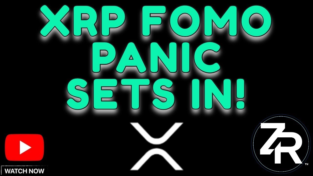 XRP FOMO PANIC Sets In! - YouTube