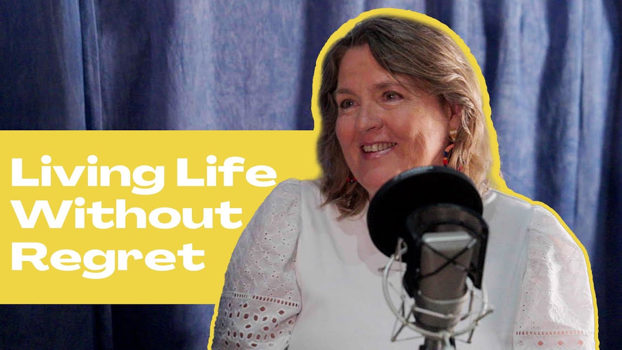 Regrets Of The Dying With Bronnie Ware | Happy Place Podcast - YouTube