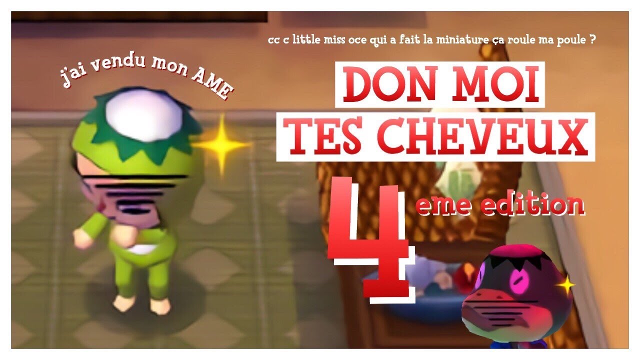 [ACNL] DONNE MOI TES CHEVEUX 4 (J’ai vendu mon âme) - YouTube