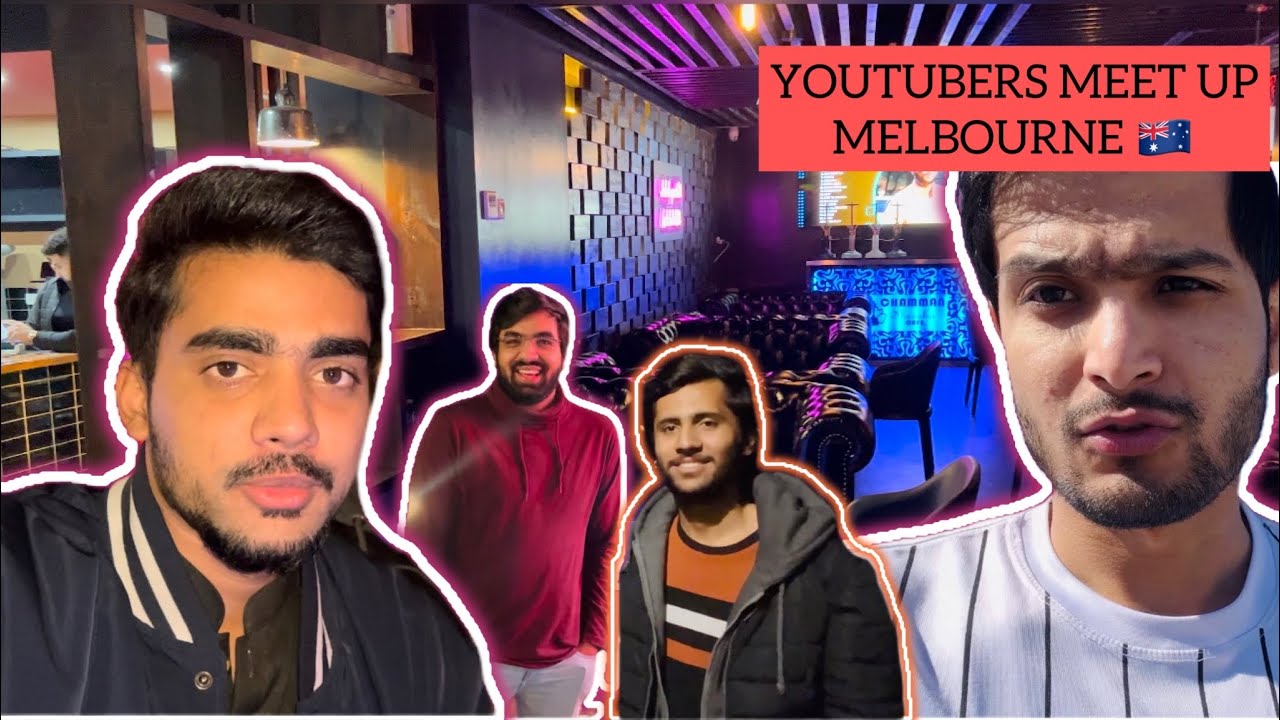 YOUTUBERS MEETUP MELBOURNE 🇦🇺 @FM_JALAD - YouTube