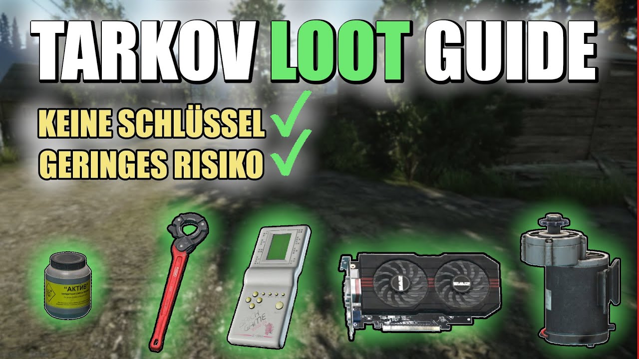 Farming Loot Guide Escape from Tarkov - YouTube