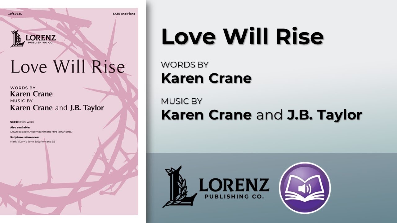 Love Will Rise | Karen Crane & J.B. Taylor - YouTube