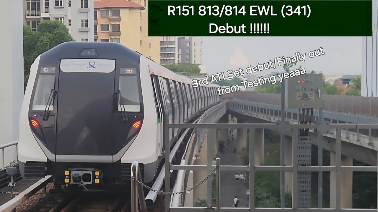 (3rd ATI Set debut/Long testing for 2 Years !!!)[SMRT] R151 813/814 EWL ...
