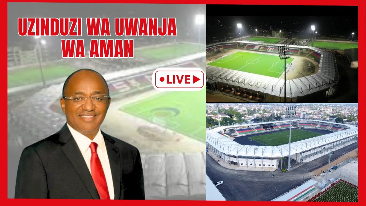 #live : UZINDUZI WA UWANJA WA AMANI STADIUM - YouTube