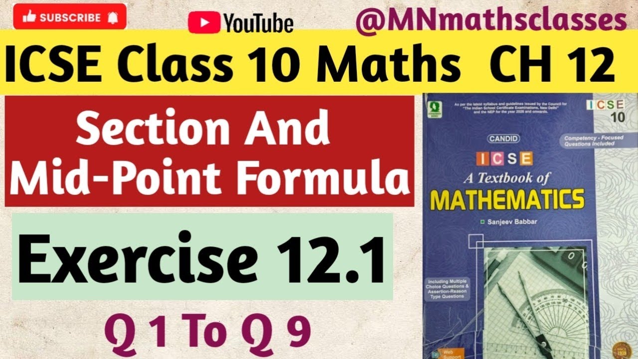 Section And Mid Point Formula , ICSE Class 10 maths|| Chapter 12 || Ex ...