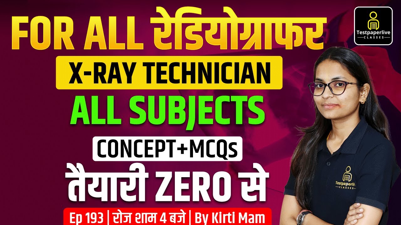 Radiographer & X-Ray Technician Exam Most Important Questions Classes | #193 #DRT #BRT # ...