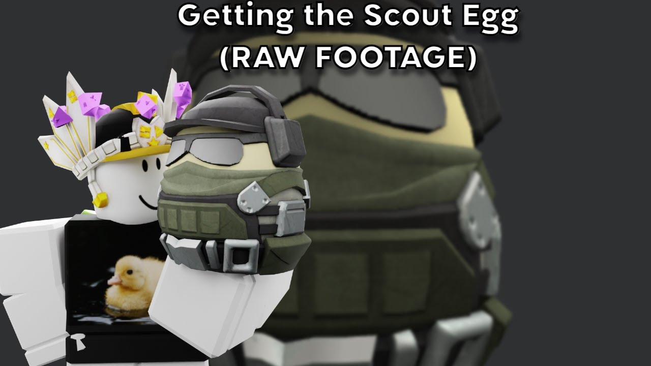 Getting the Scout Egg (RAW FOOTAGE) - YouTube