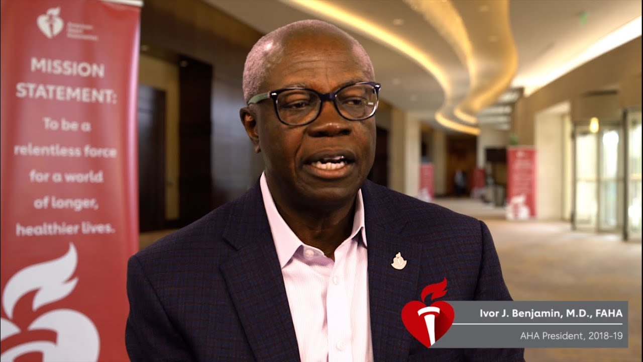 Year-End Remarks from AHA President for 2018-19, Dr. Ivor Benjamin ...