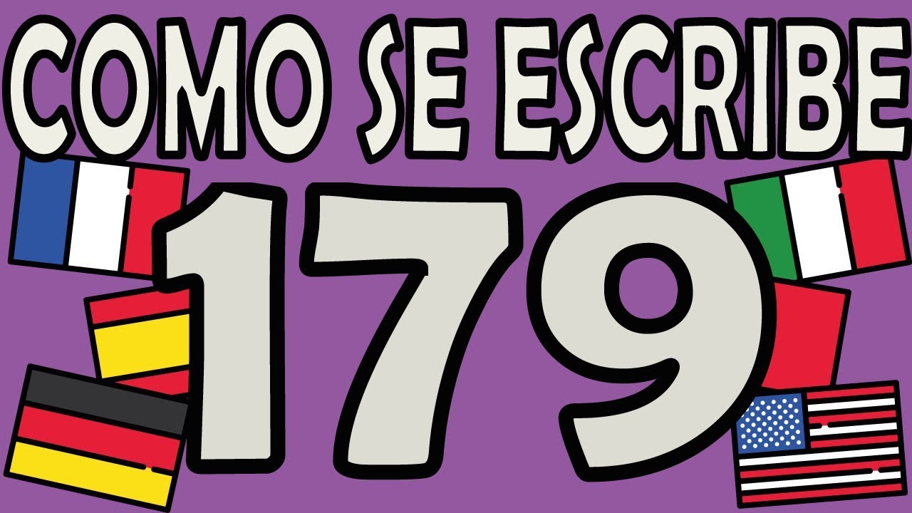 Como se Escribe el Número 179 - YouTube