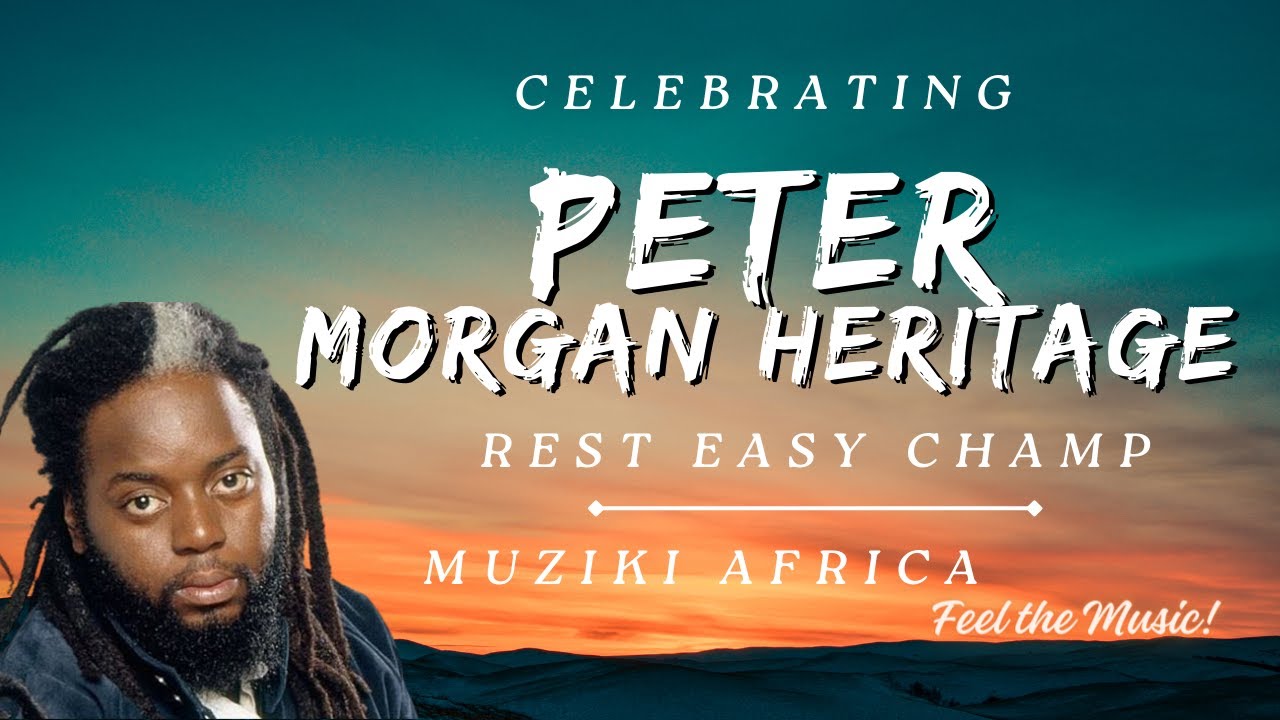 CELEBRATING PETER MORGAN HERITAGE MIX 2024 - YouTube