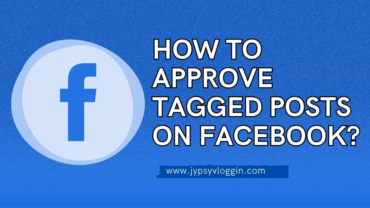 How to approve tagged posts on Facebook || 2025 - YouTube