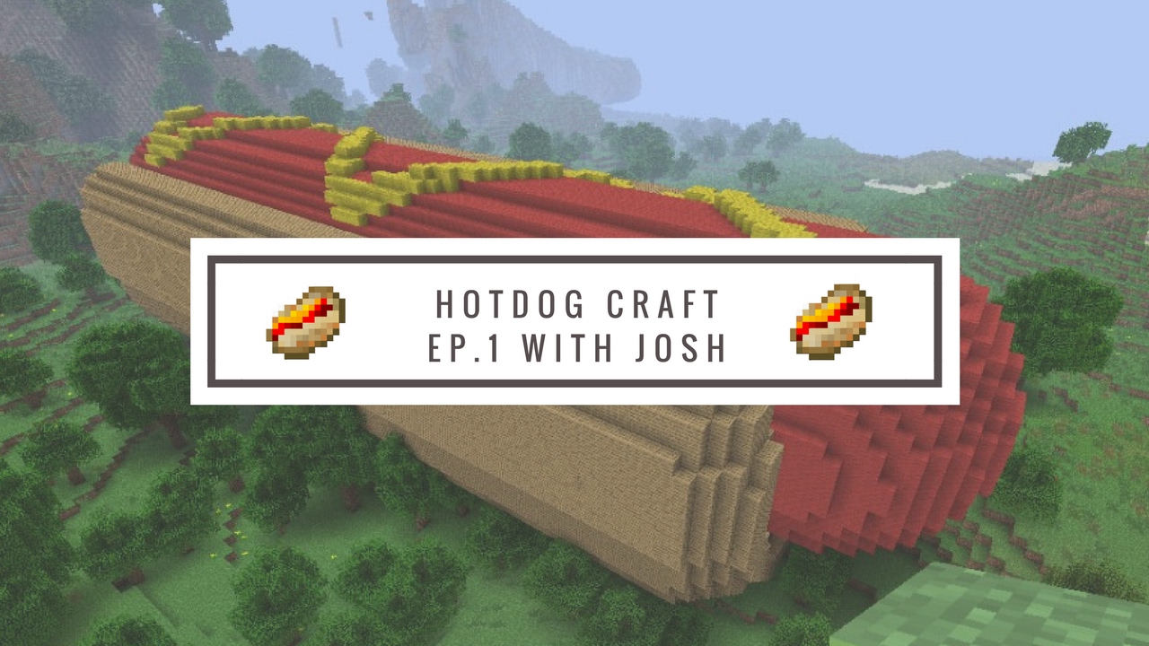 hotdog craft // ep1 // w/josh - YouTube
