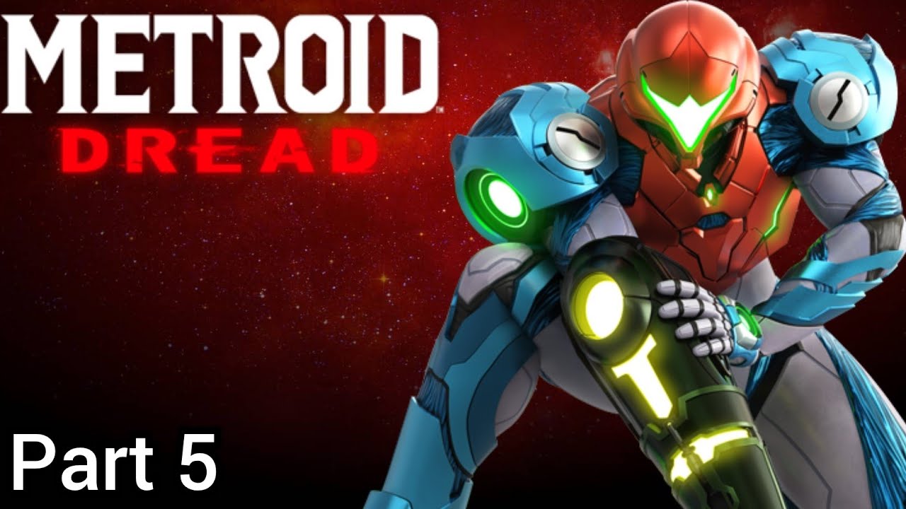 Metroid Dread Playthrough Part #5 - YouTube