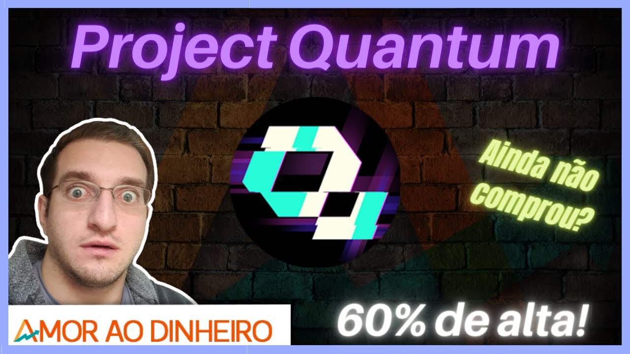 Você AINDA não comprou Project Quantum (QBIT)? 60% de ALTA! - YouTube