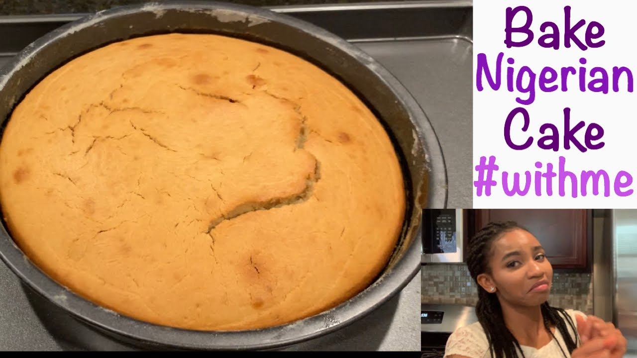 HOW to BAKE delicious NIGERIAN CAKE with no MIXER| How to make Vanilla ...
