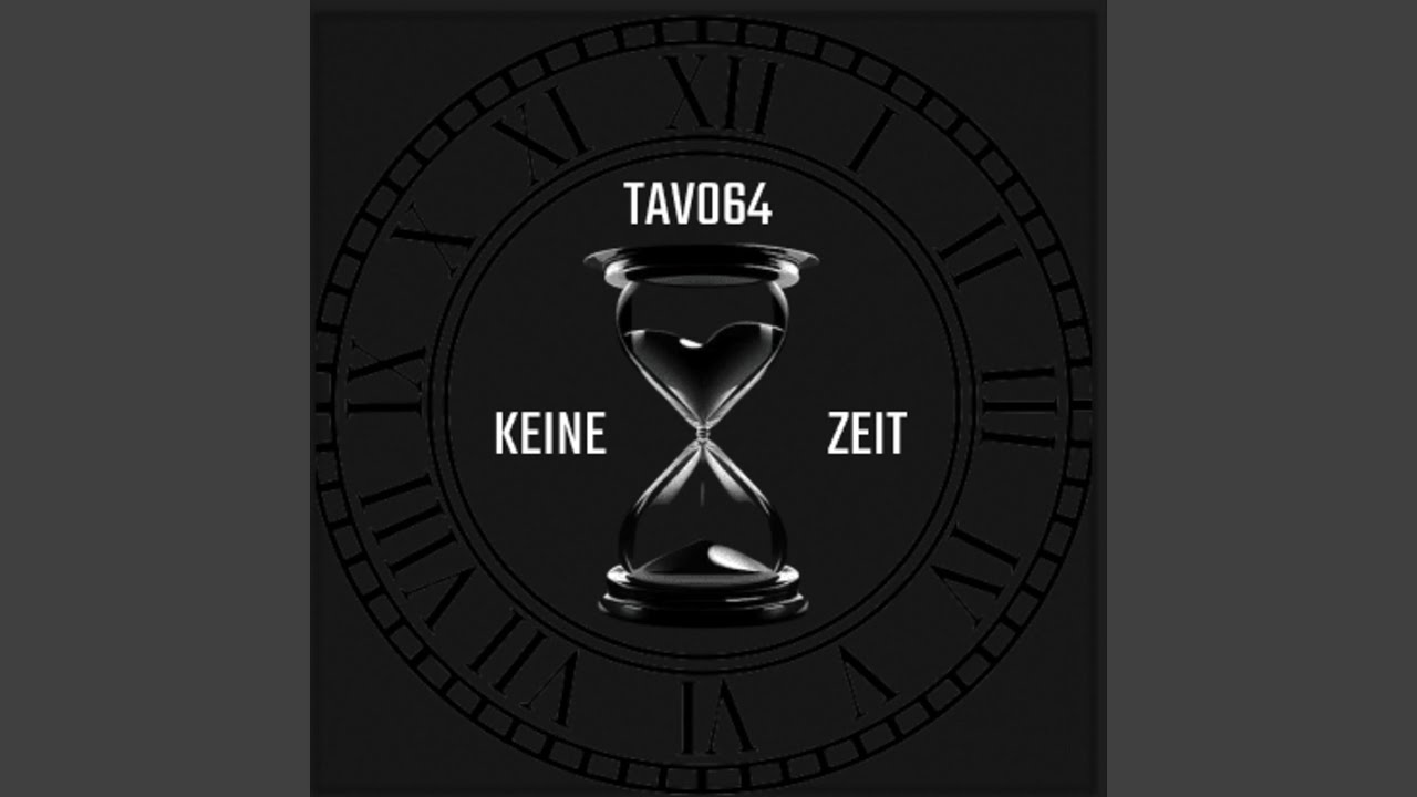 Keine Zeit - YouTube