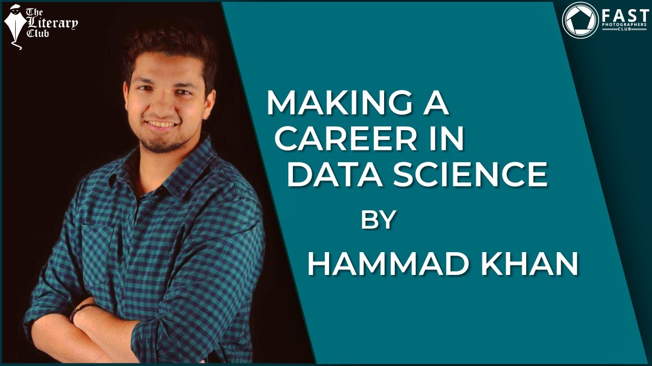 Making Career in Data Science By Hammad Khan - YouTube