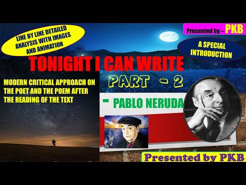 Tonight I can write ::Pablo Neruda:: Part - 2 - YouTube